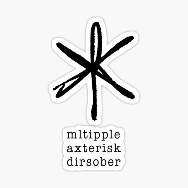 "Multiple Asterisk Disorder" Sticker for Sale by RazakSM | Redbubble