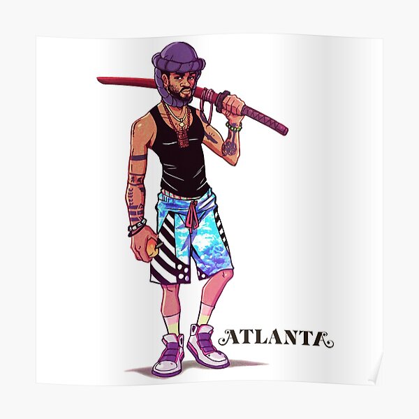 "Atlanta - Darius" Poster von jharlan628 | Redbubble