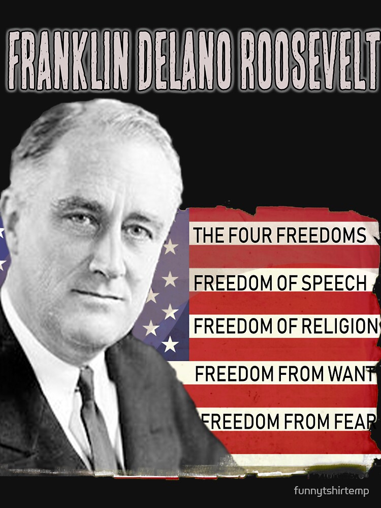 "FDR Quote Four Freedoms President Franklin Delano Roosevelt" Essential ...