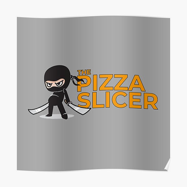 "The Pizza Slicer" Poster by gabrielghali | Redbubble