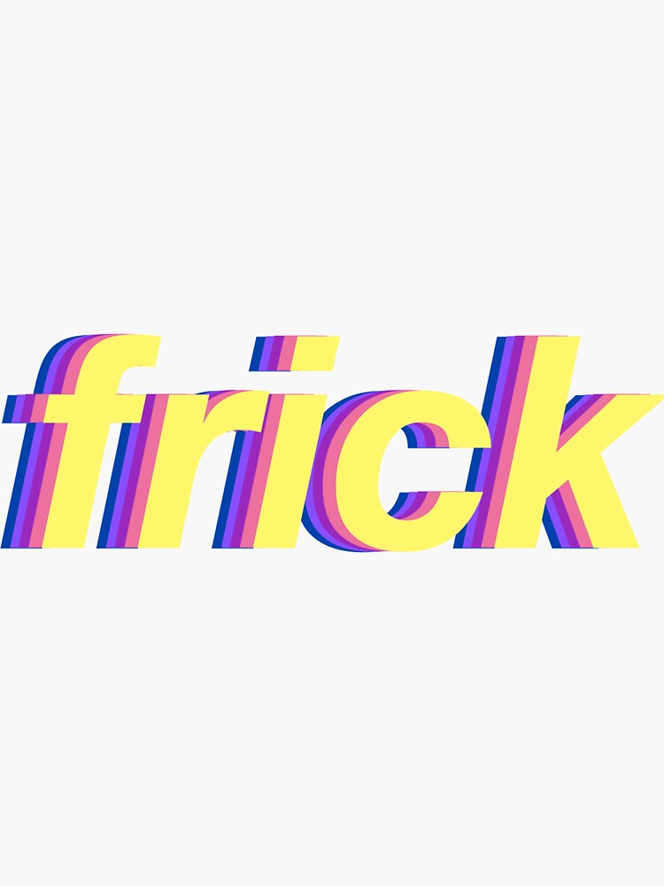 "frick" Sticker for Sale by Hedin | Redbubble