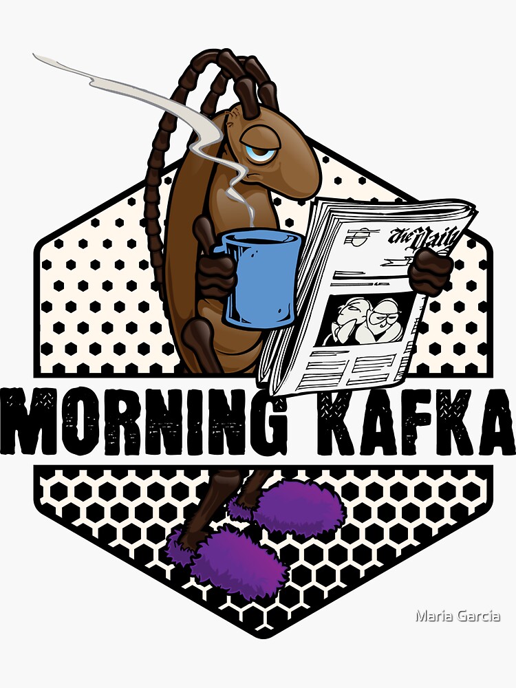 "Morning Kafka Funny Coffee Metamorphosis Meme" Sticker by CreativeFit ...