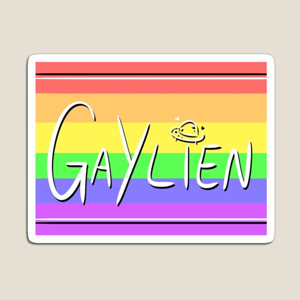 Gaylien Gifts & Merchandise | Redbubble