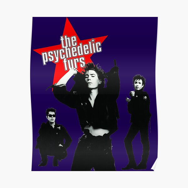 Psychedelic Furs Posters | Redbubble