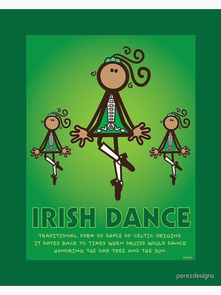"IRISH DANCE POSTER" Framed Art Print by perezdesigns | Redbubble