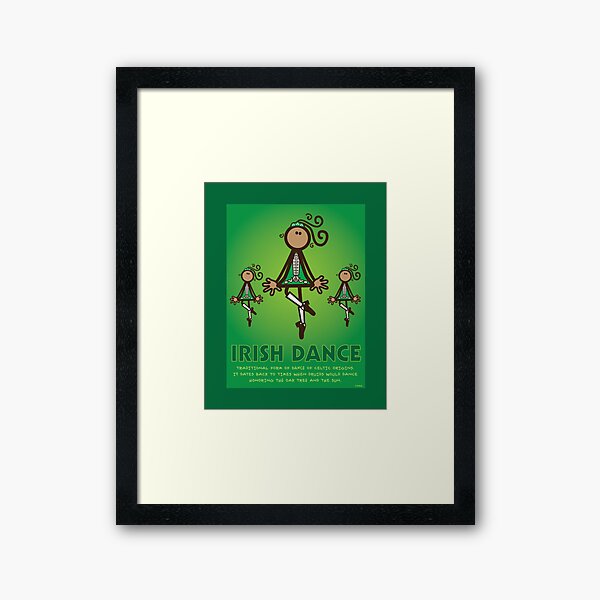 "IRISH DANCE POSTER" Framed Art Print by perezdesigns | Redbubble