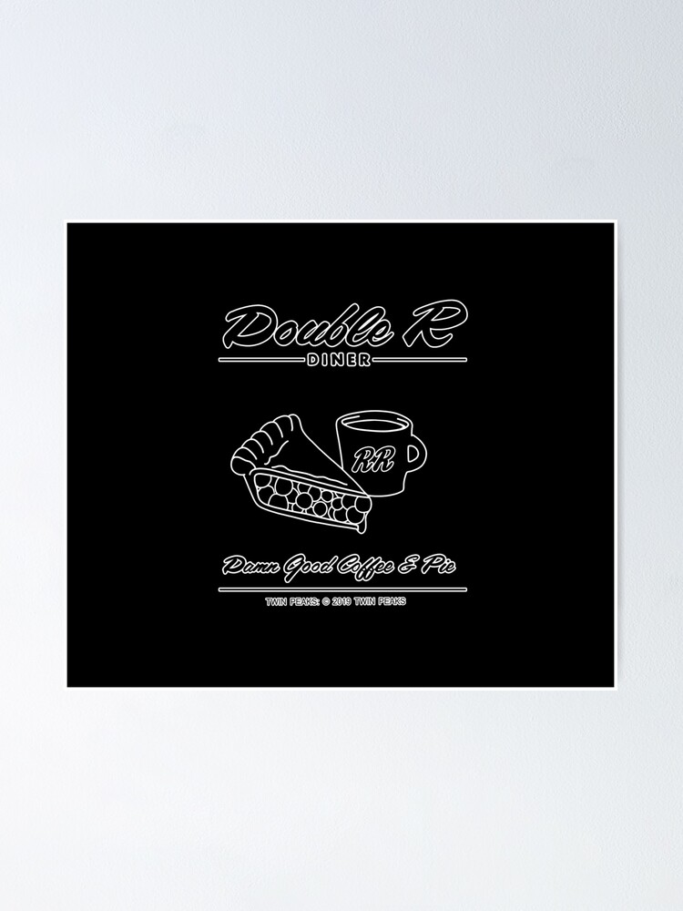 "Double R Diner - Twin Peaks" Poster by ValentinaHramov | Redbubble