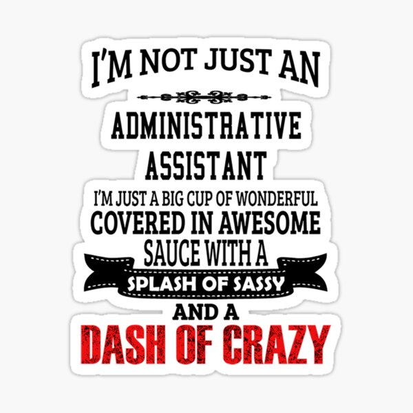 Administrative Assistant Stickers | Redbubble