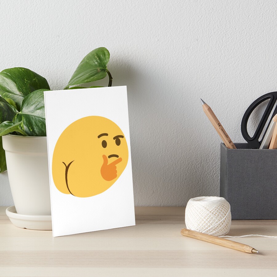 Thicc Hmm Emoji Funny Meme Art Board Print By Flygraphics Redbubble
