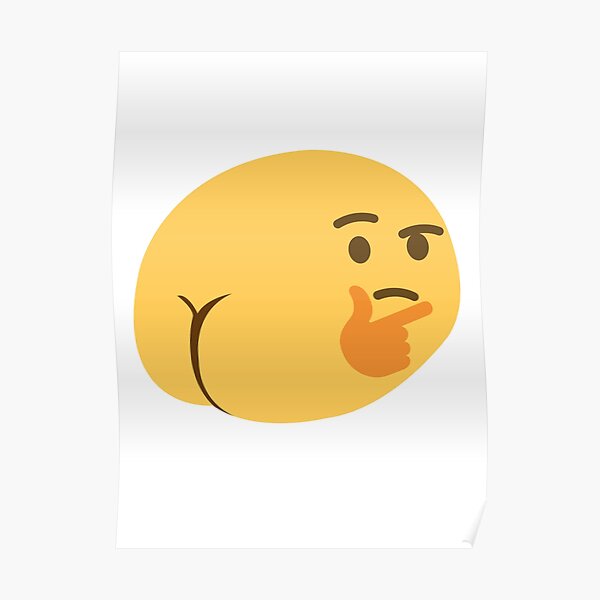 Thicc Hmm Emoji Funny Meme Poster For Sale By Flygraphics Redbubble