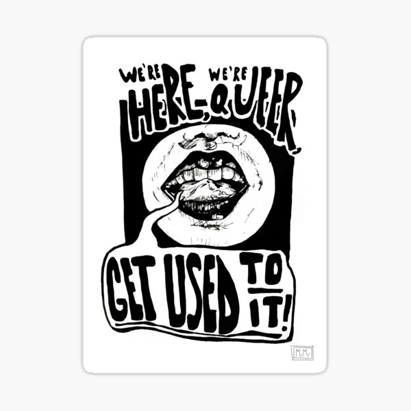 "Get Used to it!" Sticker for Sale by thanatosjr | Redbubble