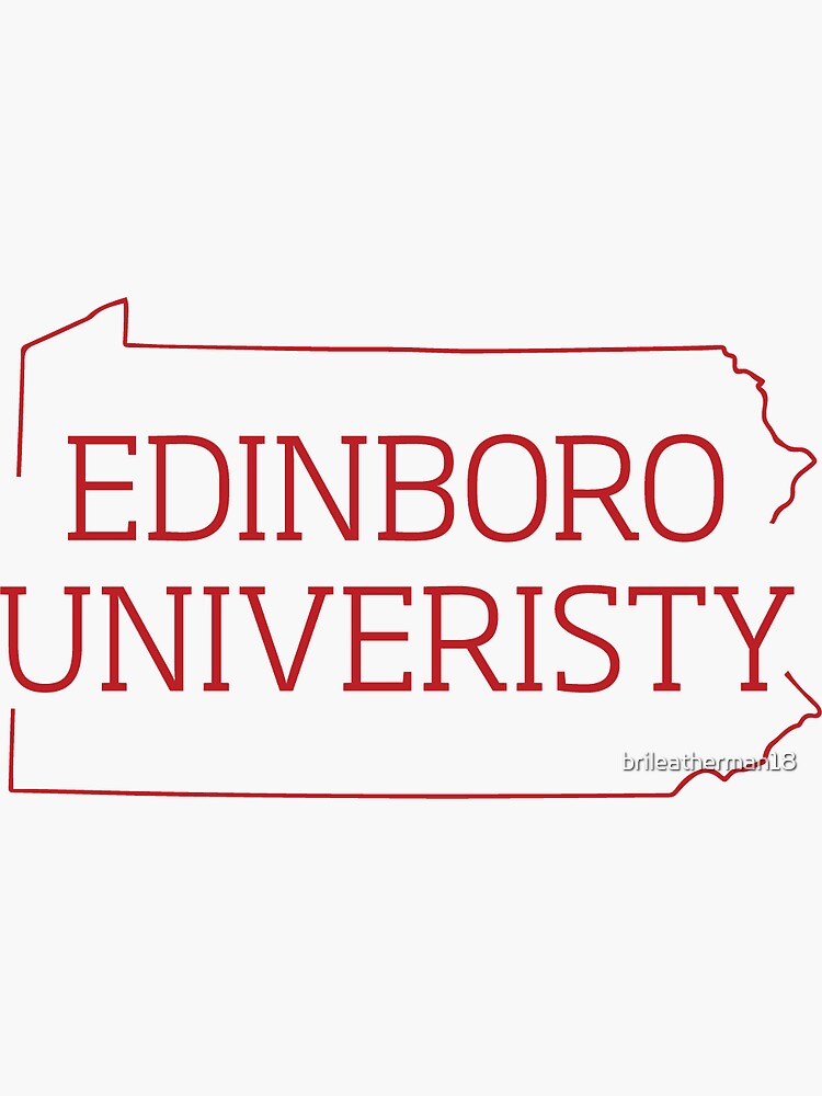 "Edinboro University" Sticker for Sale by brileatherman18 | Redbubble