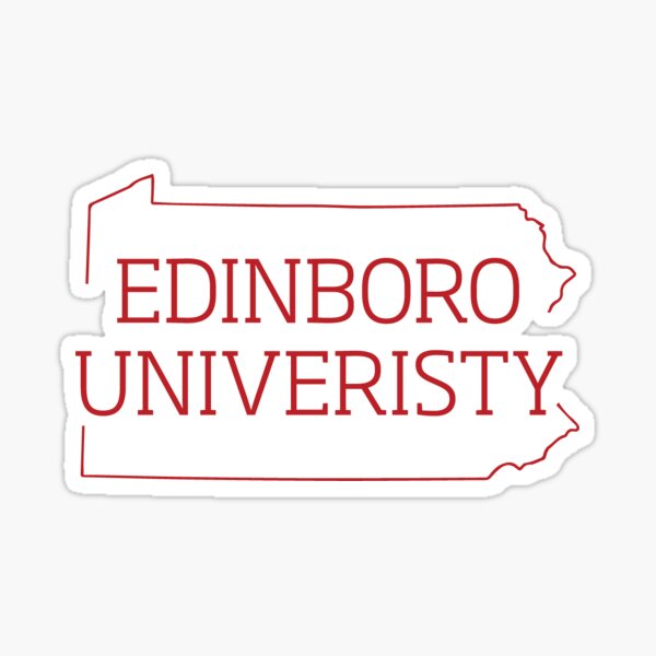 "Edinboro University" Sticker by brileatherman18 | Redbubble