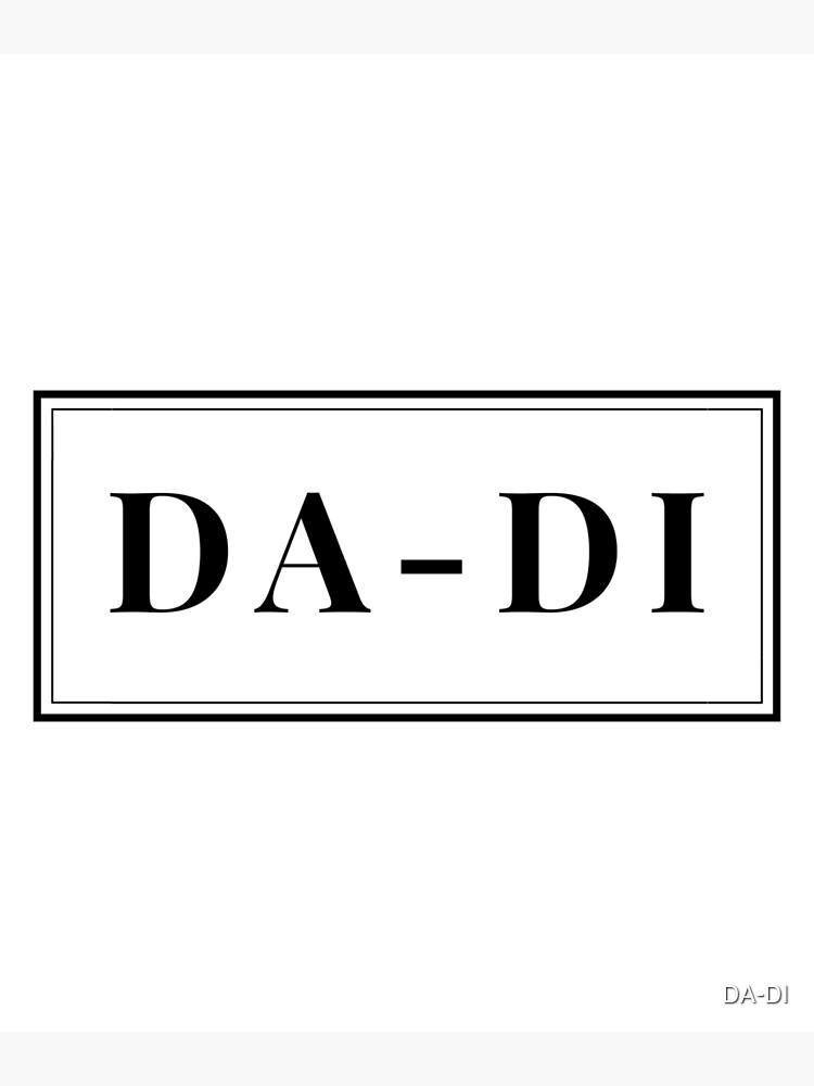 "The third version of the original DA-DI brand logo." Poster by DA-DI ...