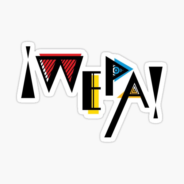 Wepa Gifts & Merchandise | Redbubble