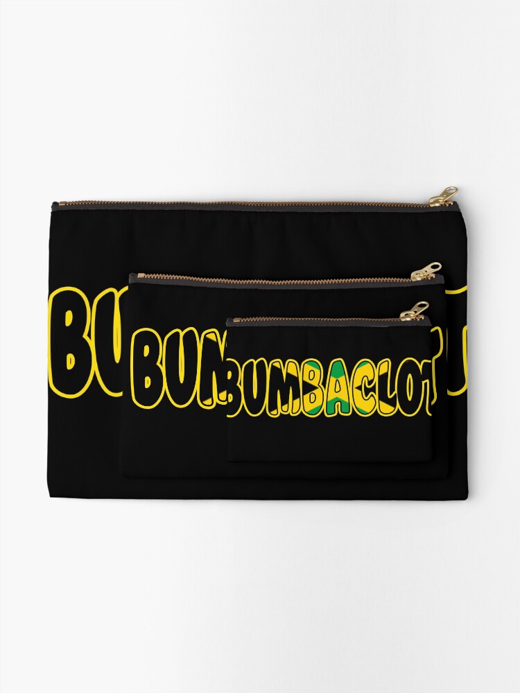 Bumbaclot Jamaican Rasta Insult Word Jamaica Caribbean Zipper Pouch For Sale By Funnytshirtemp