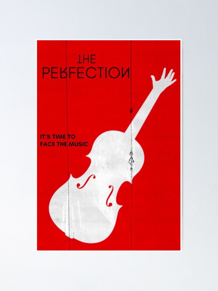 "The Perfection" Poster for Sale by clarkarts24 | Redbubble
