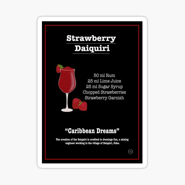 "Strawberry Daiquiri Cocktail Recipe" Sticker by WayneBrant | Redbubble