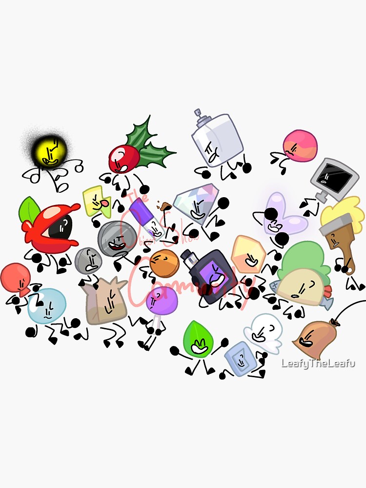 "The Object Show Community" Sticker for Sale by LeafyTheLeafu | Redbubble