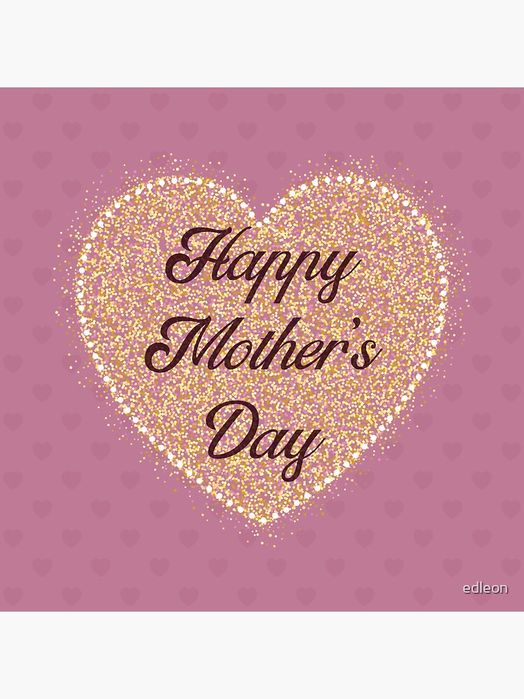 Happy Mothers Day Sticker For Sale By Edleon Redbubble