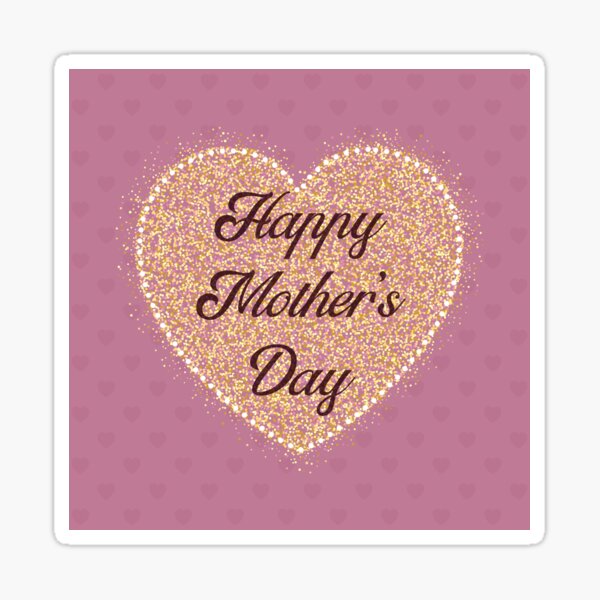 Happy Mothers Day Sticker For Sale By Edleon Redbubble