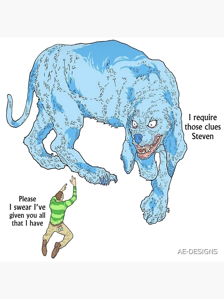 "Big Scary Blue's Clues" Poster for Sale by AE-DESIGNS | Redbubble