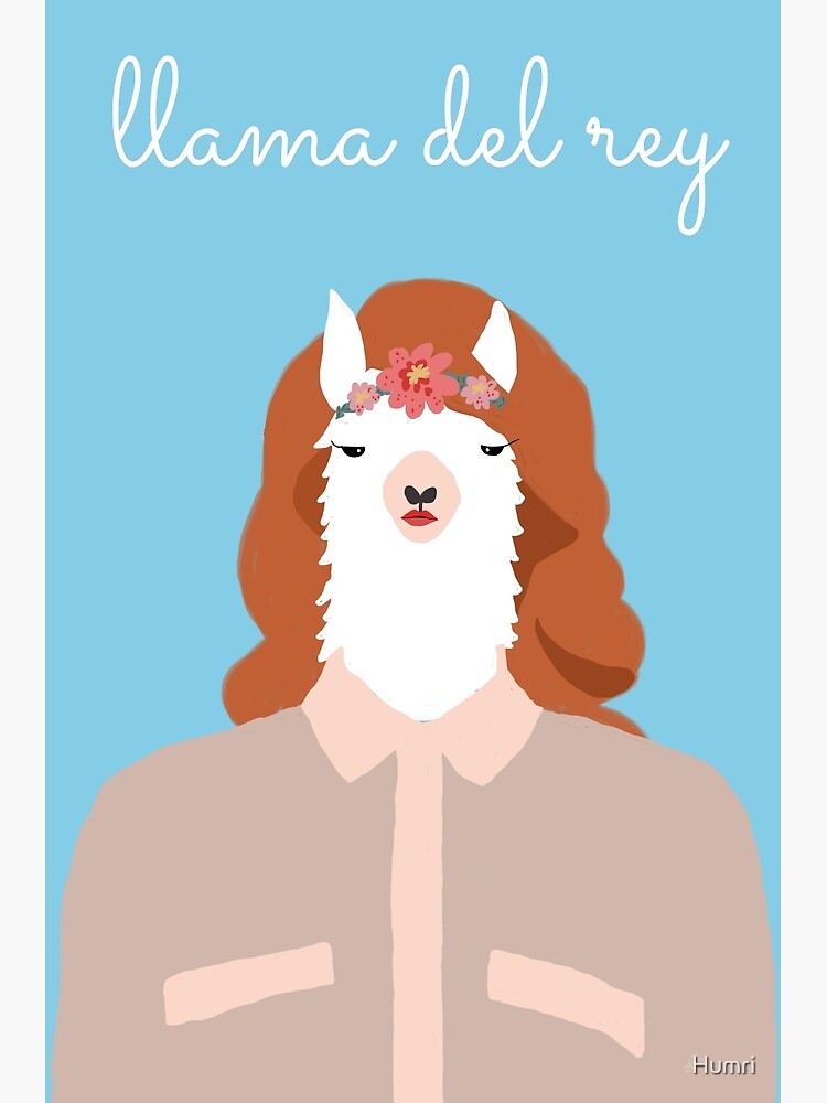 "Llama Del rey" Poster by Humri | Redbubble