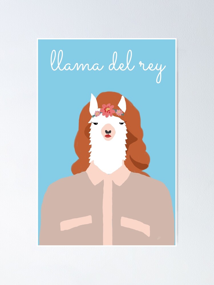"Llama Del rey" Poster by Humri | Redbubble