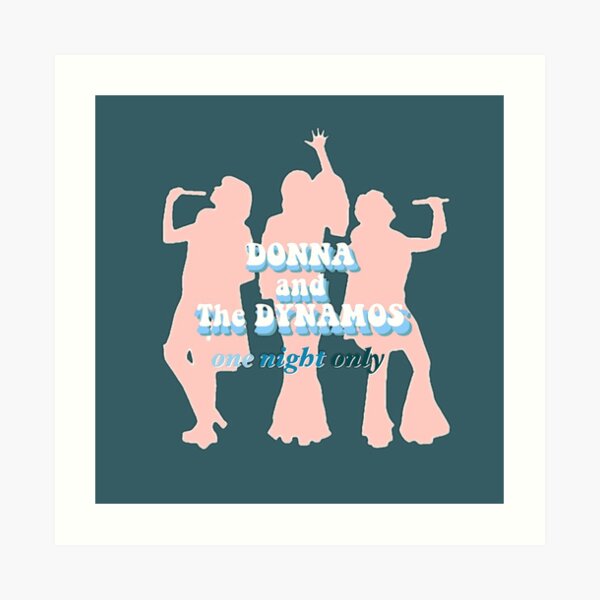 "donna and the dynamos" Art Print by burgundays | Redbubble