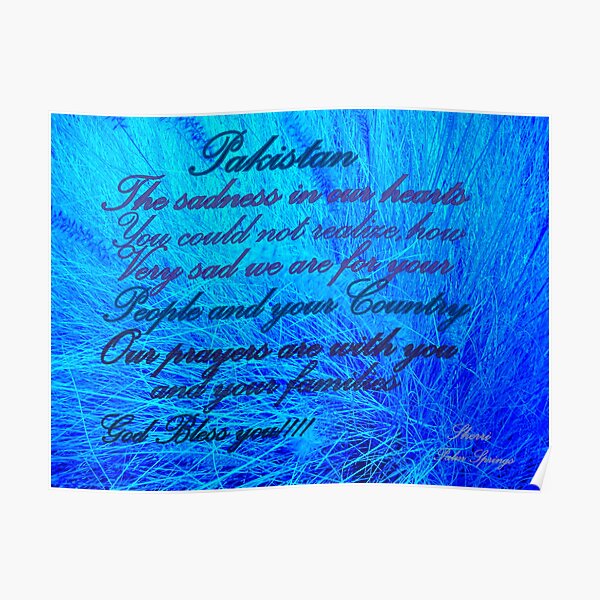 "GOD BLESS THE PEOPLE AND COUNTRY OF PAKISTAN" Poster for Sale by ...