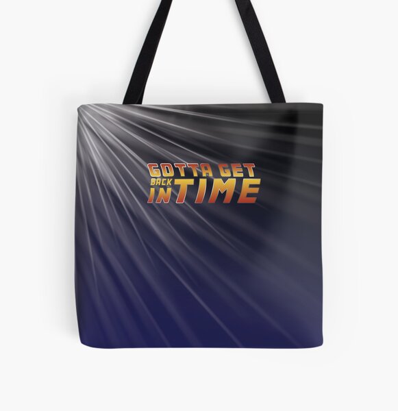 "Gotta get back in time" Tote Bag for Sale by vanrenen | Redbubble