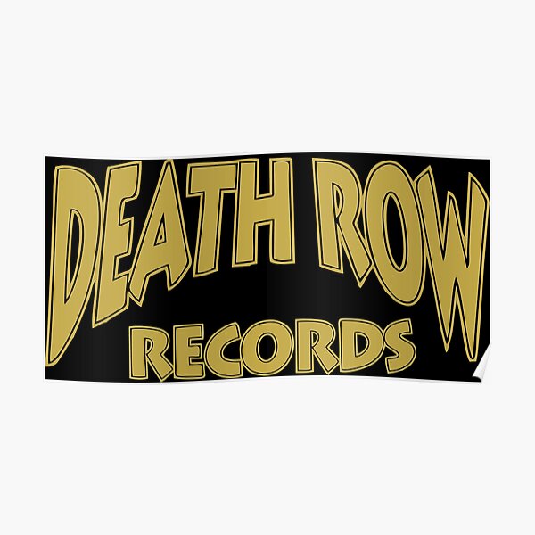 Death Row Records Posters | Redbubble