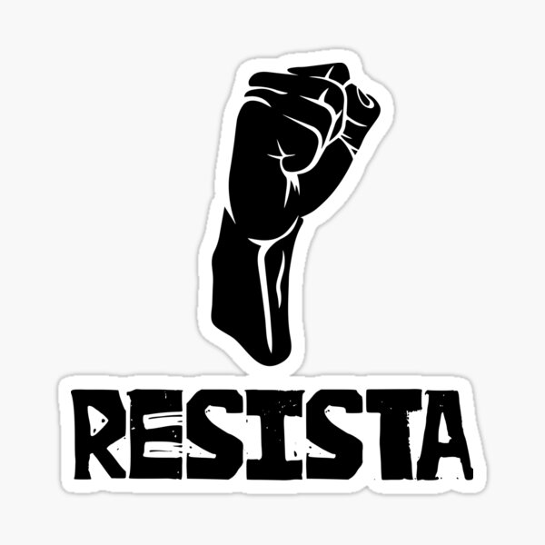 "Resista - Resistência - Resist" Sticker for Sale by eimyminowa | Redbubble