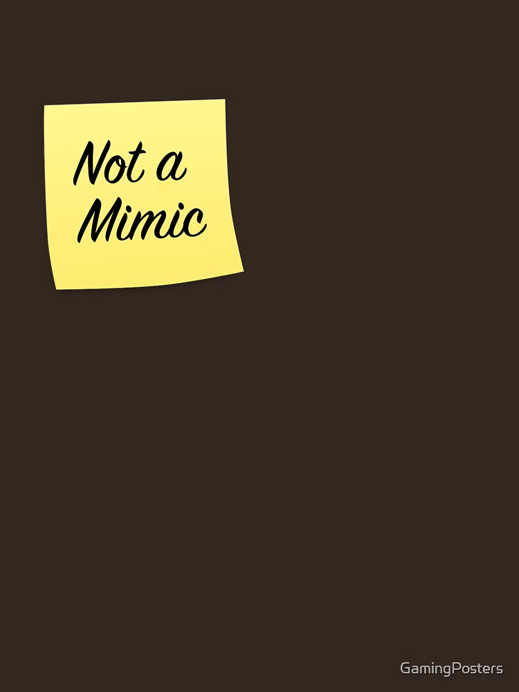 "Prey - 'Not a Mimic' sticky note" T-shirt by GamingPosters | Redbubble