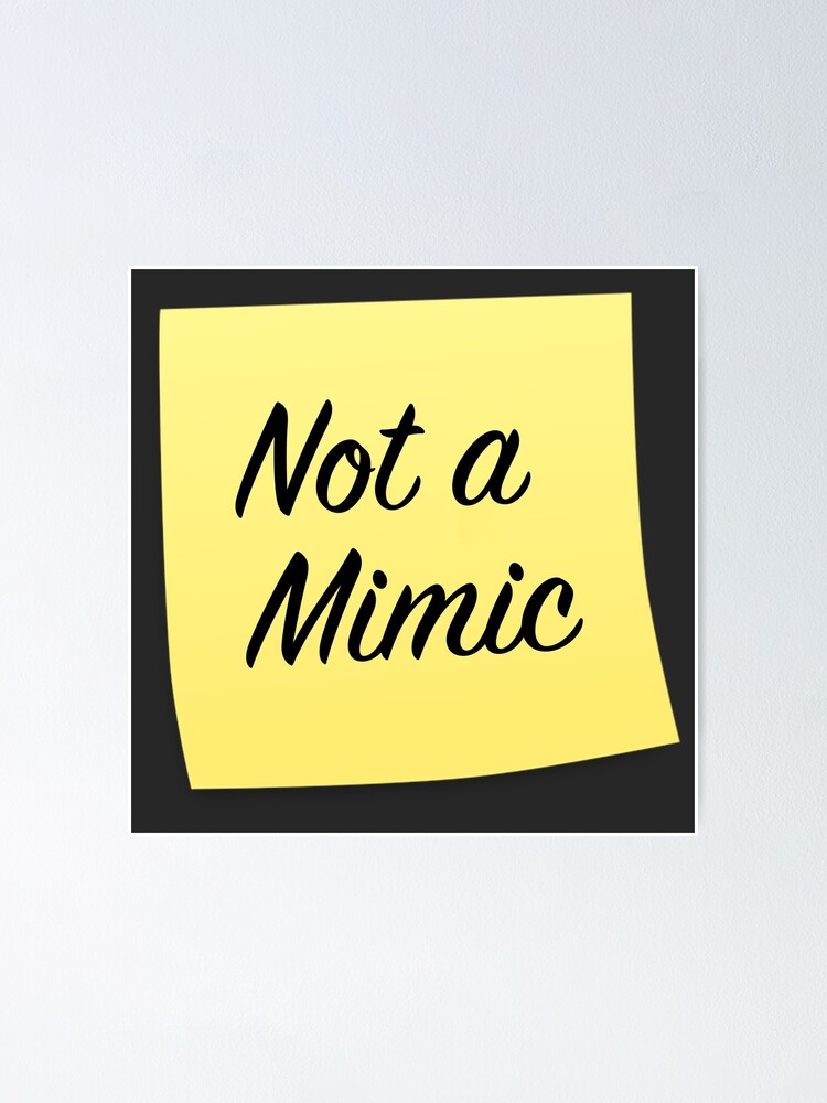 "Prey - 'Not a Mimic' sticky note" Poster by GamingPosters | Redbubble