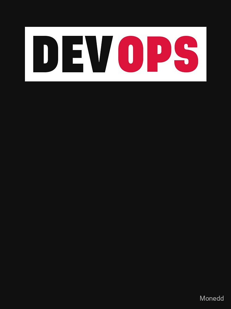 "Devops engineers " T-shirt for Sale by Monedd | Redbubble | devops t ...