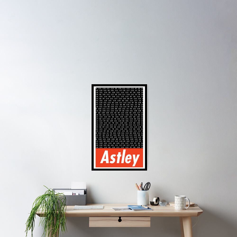 "Rick Rolled in ASCII" Poster for Sale by KBwiththeTees | Redbubble