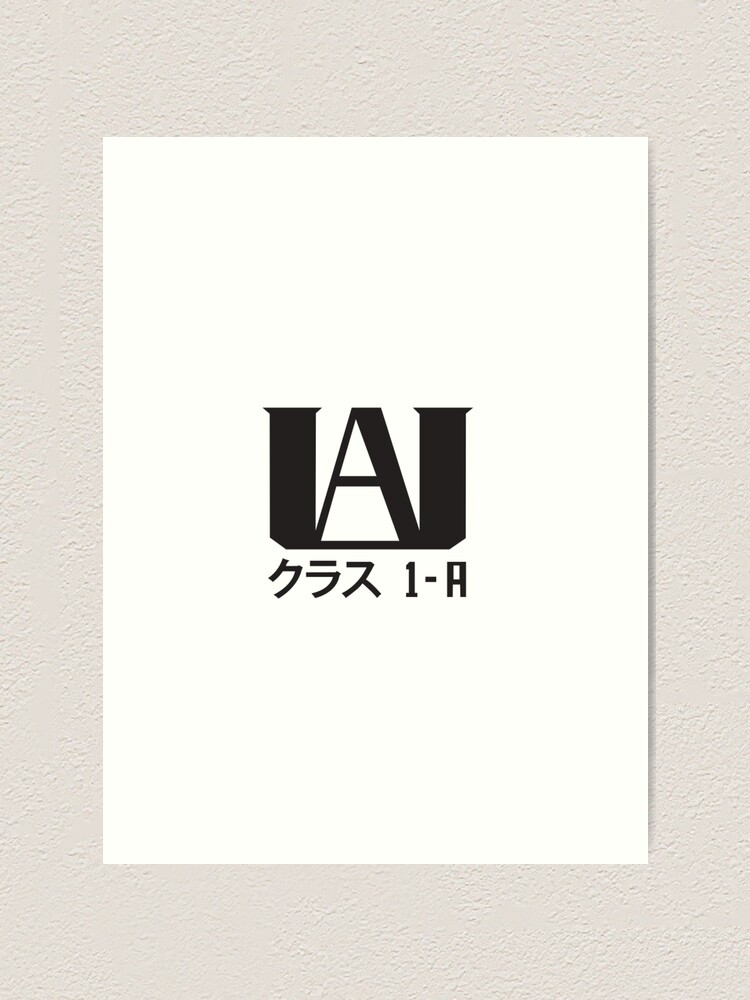 "UA High School class 1 - A " Art Print by DnDweeb56 | Redbubble