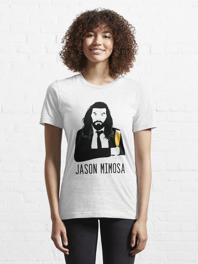 "Jason Momoa holding a mimosa - parody t-shirt" T-shirt for Sale by ...