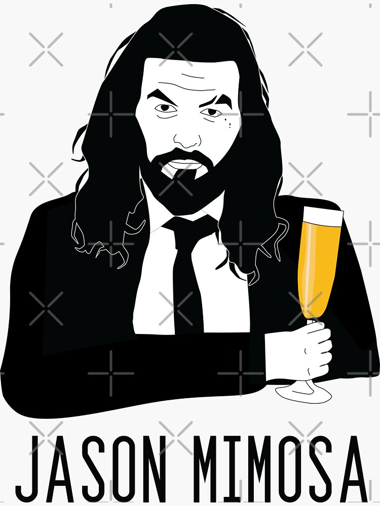 "Jason Momoa holding a mimosa - parody t-shirt" Sticker by chestsheets ...