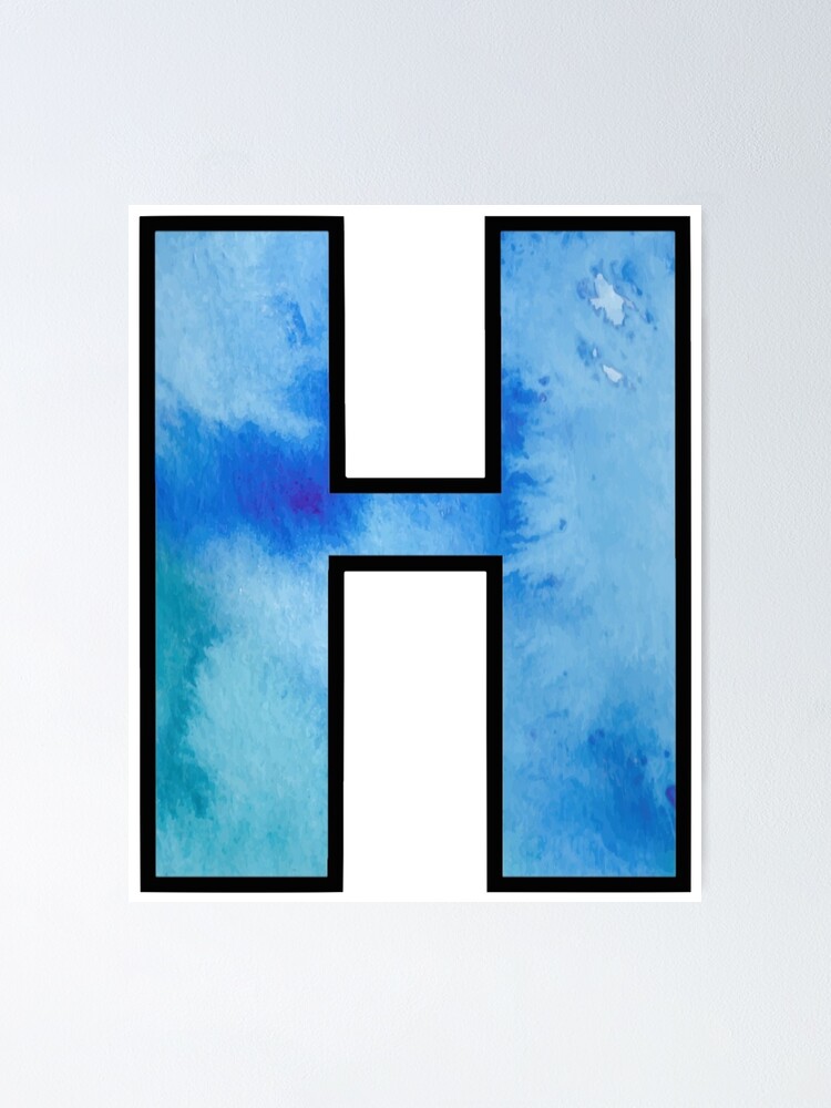 "Watercolor H" Poster by csachs | Redbubble