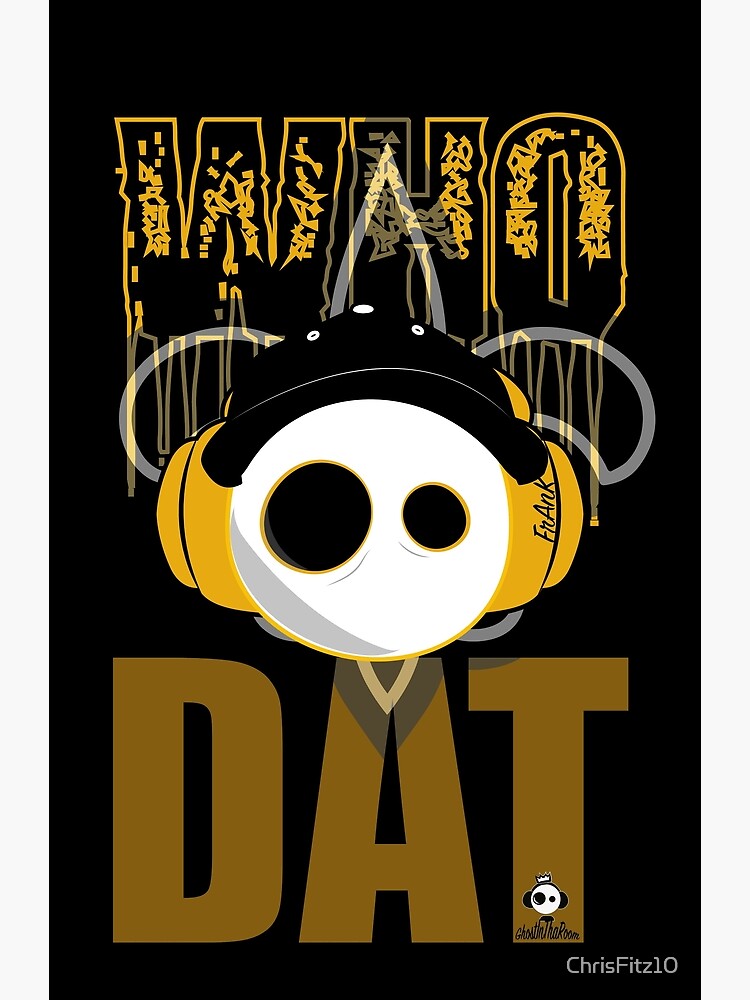 "WHO DAT" Poster for Sale by ChrisFitz10 | Redbubble
