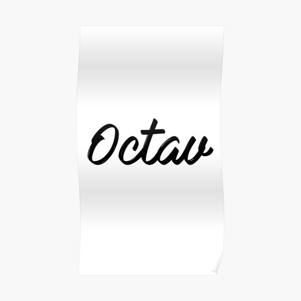 "Octav" Poster for Sale by Shalomjoy | Redbubble