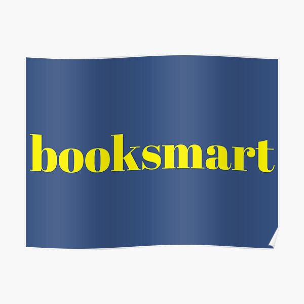 "Booksmart" Poster for Sale by artbyzuleika | Redbubble