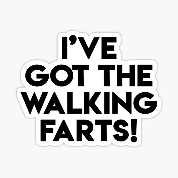 "Walking Farts" Sticker for Sale by MitchSlayton | Redbubble