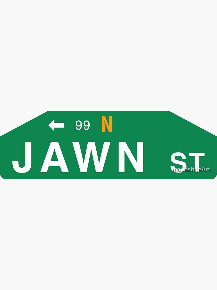 "Jawn " Sticker for Sale by modestineArt | Redbubble
