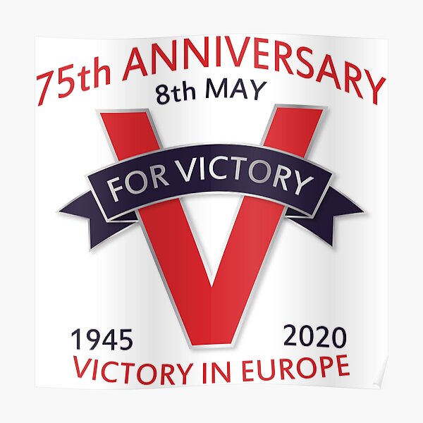 Ve Day Posters | Redbubble