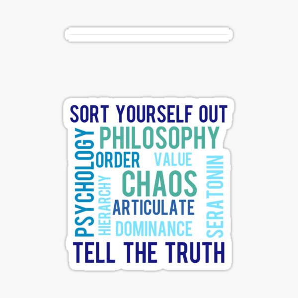 "Jordan Peterson Sort Yourself Out print" Sticker for Sale by ...