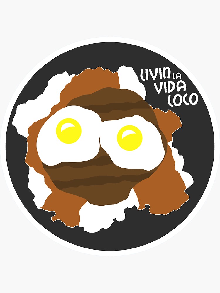 "Livin' la Vida Loco (Moco)" Sticker by FlockOfSeagals | Redbubble