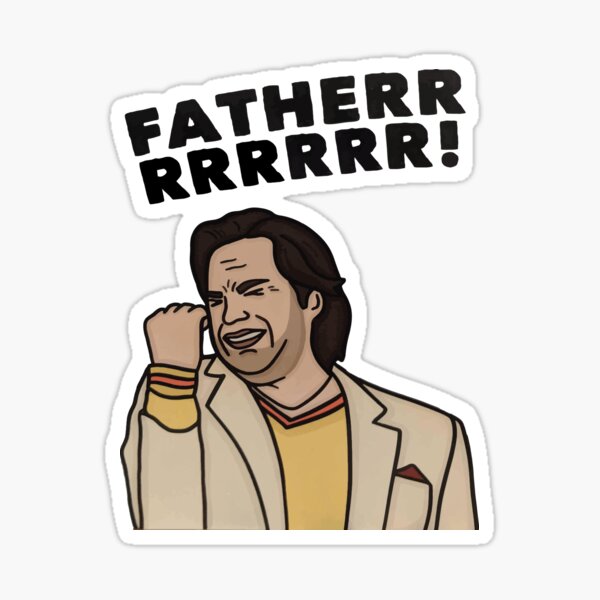 "FATHER!!" Sticker by scohoe | Redbubble